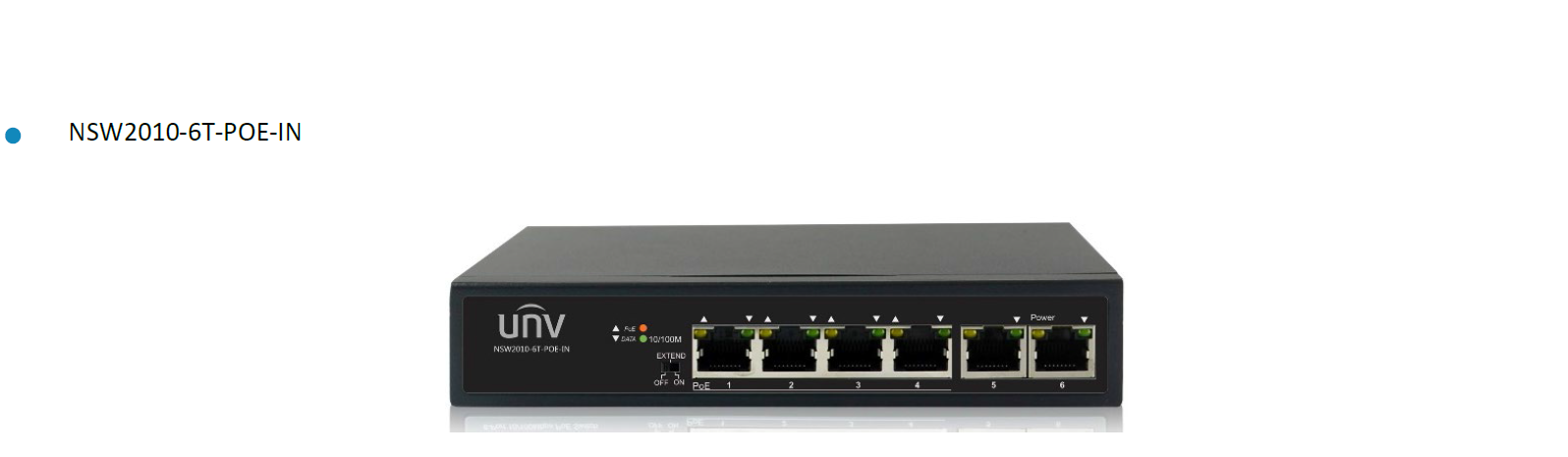 UNV NSW2010-6T-POE-IN 4-PORT 10/100 POE SWITCH WITH ETHERNET UPLINK PORT
