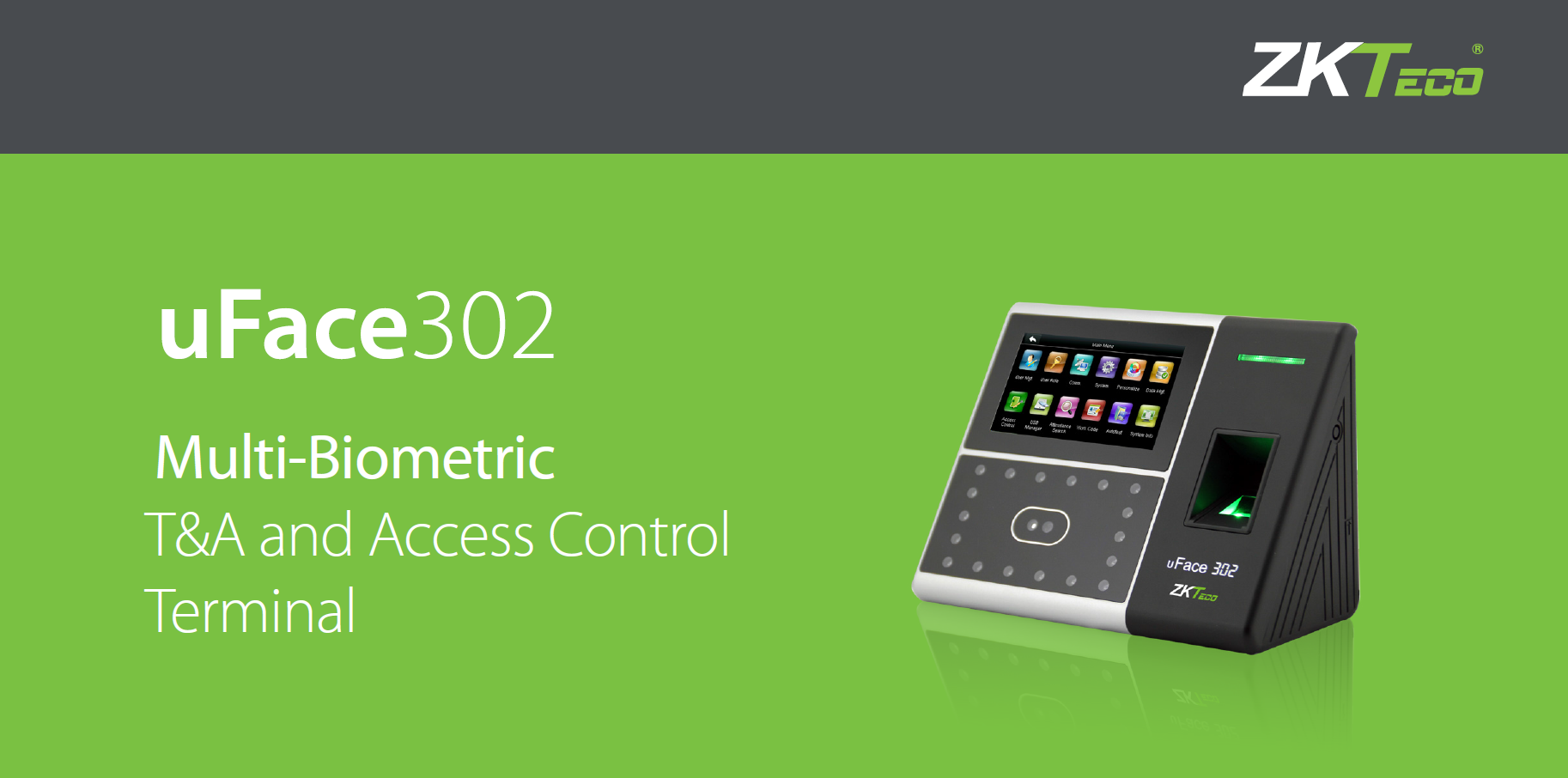 ZKTeco uFace302 Multi-Biometric Time Attendance and Access Control Terminal
