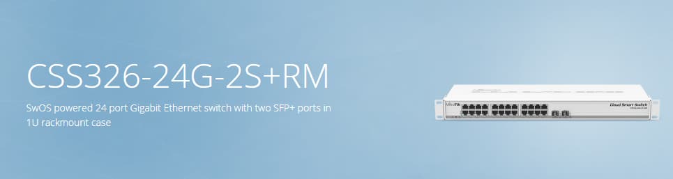 MIKROTIK CSS326-24G-2S+RM (SwitchOS) Cloud Smart Switch Twenty Four X ...